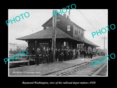 OLD 8x6 HISTORIC PHOTO OF RAYMOND WASHINGTON THE RAILROAD DEPOT STATION ...