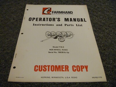 Farmhand F76-E M25 Wheel Rake Parts Catalog & Owner Operator Manual S/N ...