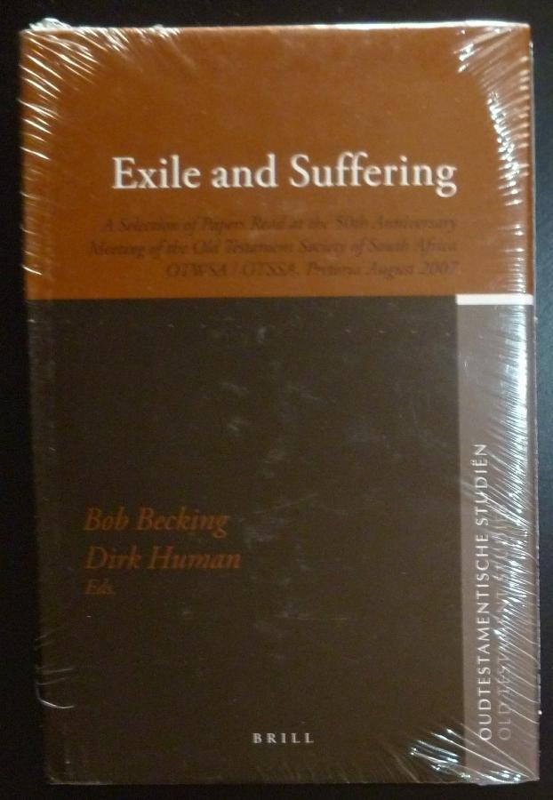 Exile and Suffering: A Selection of Papers Old Testament Society of ...