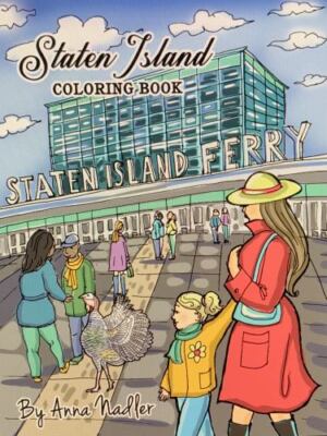 Staten Island Coloring Book: 23 Famous Staten Island Sites for You to ...