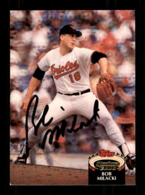1992 Topps Stadium Club #331 Bob Milacki AUTOGRAPHED!! Orioles 240104 ...