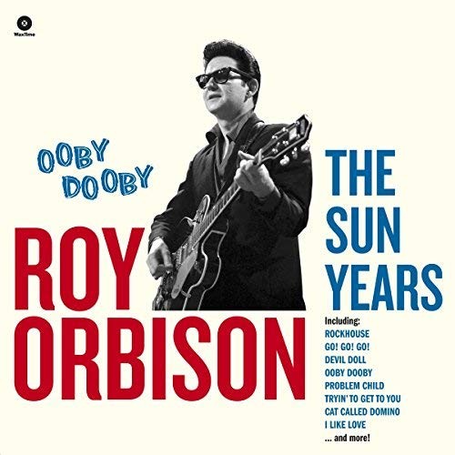 Roy Orbison Ooby dooby: The Sun years (Vinyl) 12" Album (US IMPORT ...