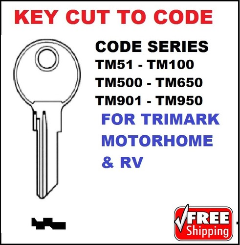 Keys Cut To Your Code TriMark Motorhome & RV Tri Mark Caravan Tm500-tm650 CH14 | eBay