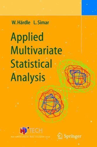 Applied Multivariate Statistical Analysis by Leopold Simar and Wolfgang Härdle (2003, Trade ...