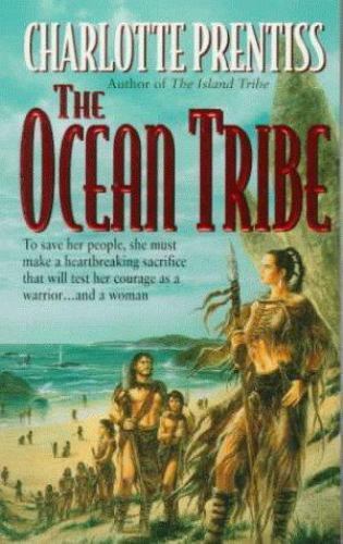 The Ocean Tribe by Prentiss, Charlotte 9780061010118 | eBay