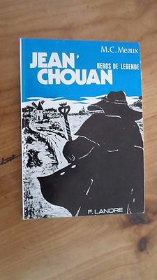 Livre - Jean Chouan héros de legende - MC Meaux - LAnore | eBay