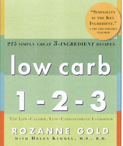 Low Carb 1-2-3 by Rozanne Gold Paperback / softback Book The Fast Free Shipping 9781594861659 | eBay