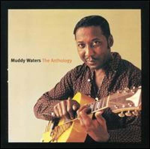 The Anthology: 1947-1972 by Muddy Waters: Used 8811264925| eBay