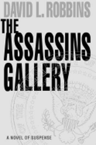 The Assassins Gallery by David L Robbins: New 9780553804416| eBay