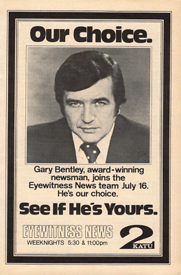 1973 KATU PORTLAND,OREGON TV NEWS AD ~ GARY BENTLEY REPORTER | eBay