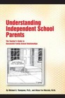 Understanding Independent School Parents: The Teacher's Guide to ...