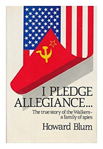 I Pledge Allegiance : The True Story of the Walkers: An American ...