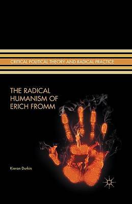 The Radical Humanism of Erich Fromm by K. Durkin (Paperback, 2014) for ...