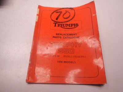1970 Triumph Replacement Parts Catalogue Trophy 250 TR25W 250cc | eBay