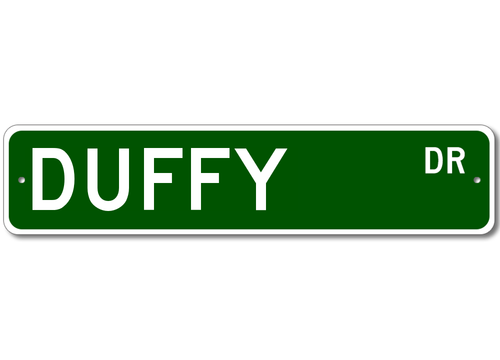 Duffy Drive Street Sign Personalized Custom Last Name Metal Sign ...