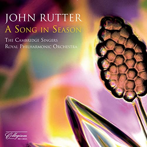 Cambridge Singers - John Rutter A Song in Season - New CD - H11501z ...