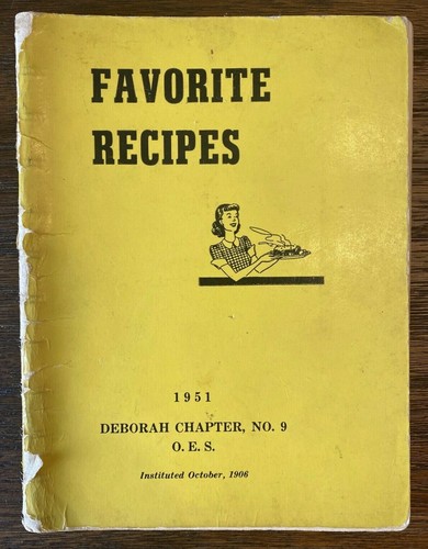 Order Of The Eastern Star Cookbook Deborah Chapter No 9 OES Rhode ...