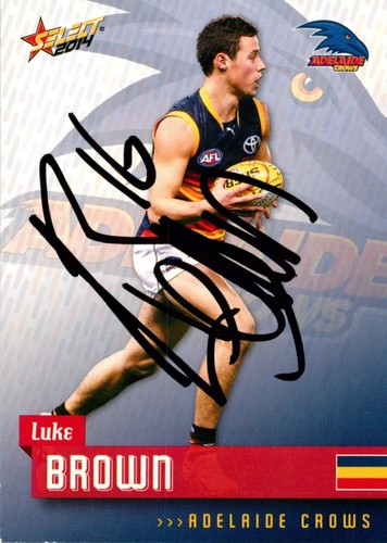 Signed 2014 ADELAIDE CROWS AFL Card LUKE BROWN | eBay