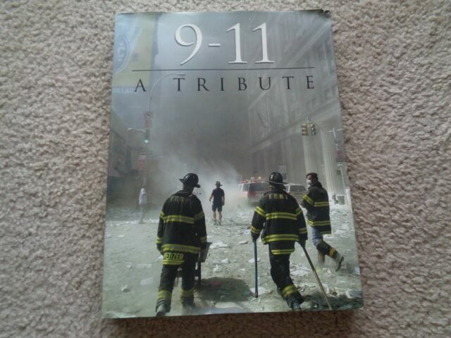 911 a Tribute Book Hardcover With Dust Cover 2002 Illustrated Non ...