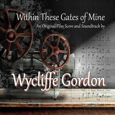 Within These Gates Of Mine - Wycliffe Gordon- Aus Stock- RARE MUSIC CD ...