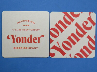 Beer Coaster: YONDER CIDER Co ~ Seattle, WASHINGTON, PNW ~ I'll Be Over ...