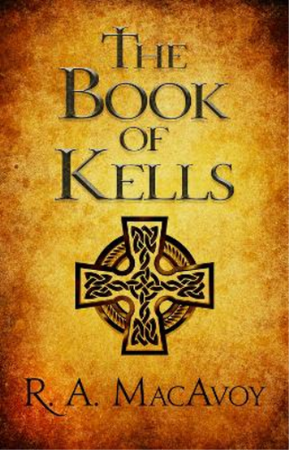 R. A. MacAvoy The Book of Kells (Poche) 9781497642225 | eBay