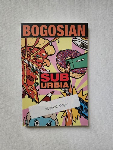 Suburbia (Play) by Eric Bogosian (SIGNED, 1st Edition, TP, 1995) | eBay