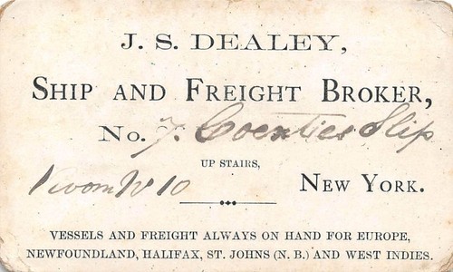 NEW YORK, NY, J.S. DEALEY, SHIP & FREIGHT BROKER'S PERSONAL BUSINESS ...