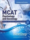MCAT Psychology and Sociology: Strategy and Practice (MCAT Strategy and ...