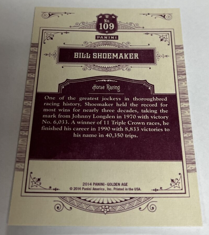 2014 Panini Golden Age WHITE BORDER SP #109 Bill Shoemaker (Hall of ...