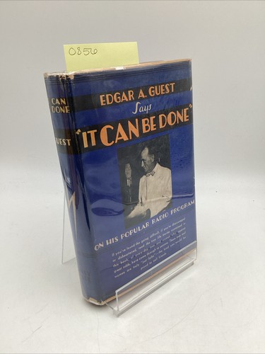 1938 Edgar A. Guest Says “It Can Be Done” 1st Edition The Reilly & Lee ...