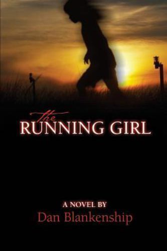 Running Girl by Dan Blankenship (2014, Trade Paperback) for sale online ...