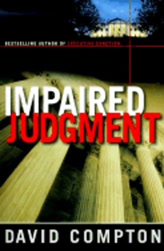 Impaired Judgment by David Compton: New 9780525944577| eBay