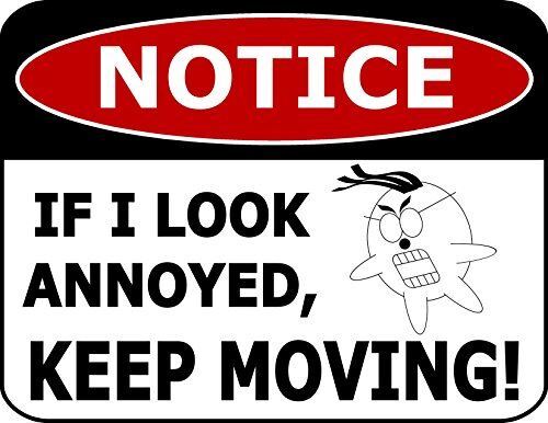 Funny Signs Keep Moving