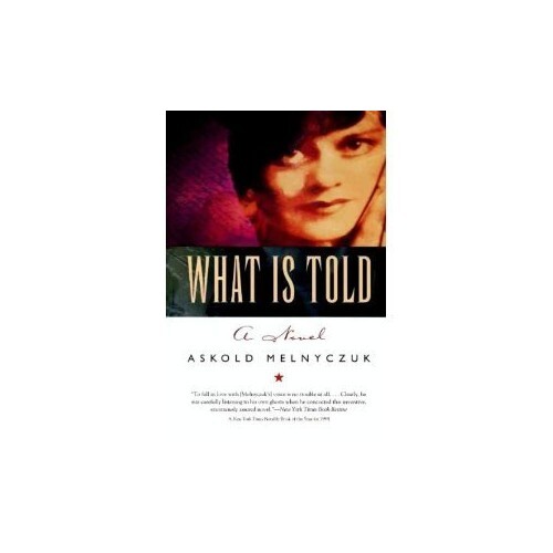 What Is Told, Melnyczuk, Askold | eBay