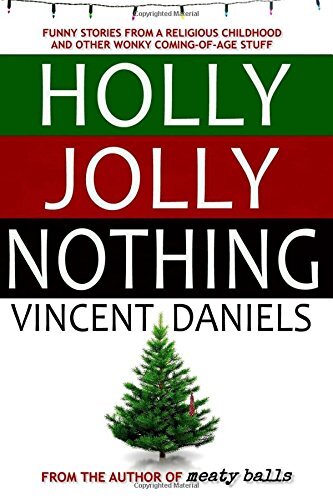 Holly Jolly Nothing by Vincent Daniels (2016, Trade Paperback) for sale online | eBay