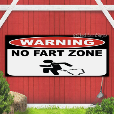 WARNING NO FART ZONE Funny Lawn indoor outdoor banner sign | eBay