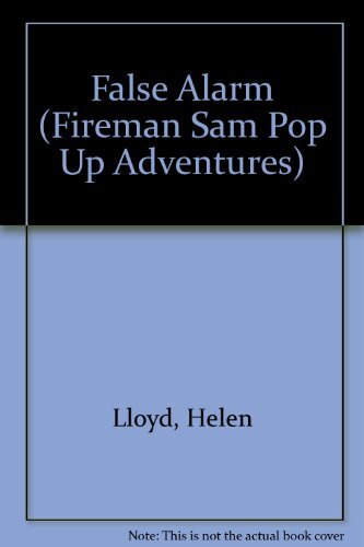 False Alarm (Fireman Sam Pop Up Adventures) By Helen Lloyd | eBay