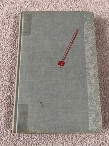 Rocket Power and Space Flight by G. Harry Stine 1957 Stated 1st Ed ...