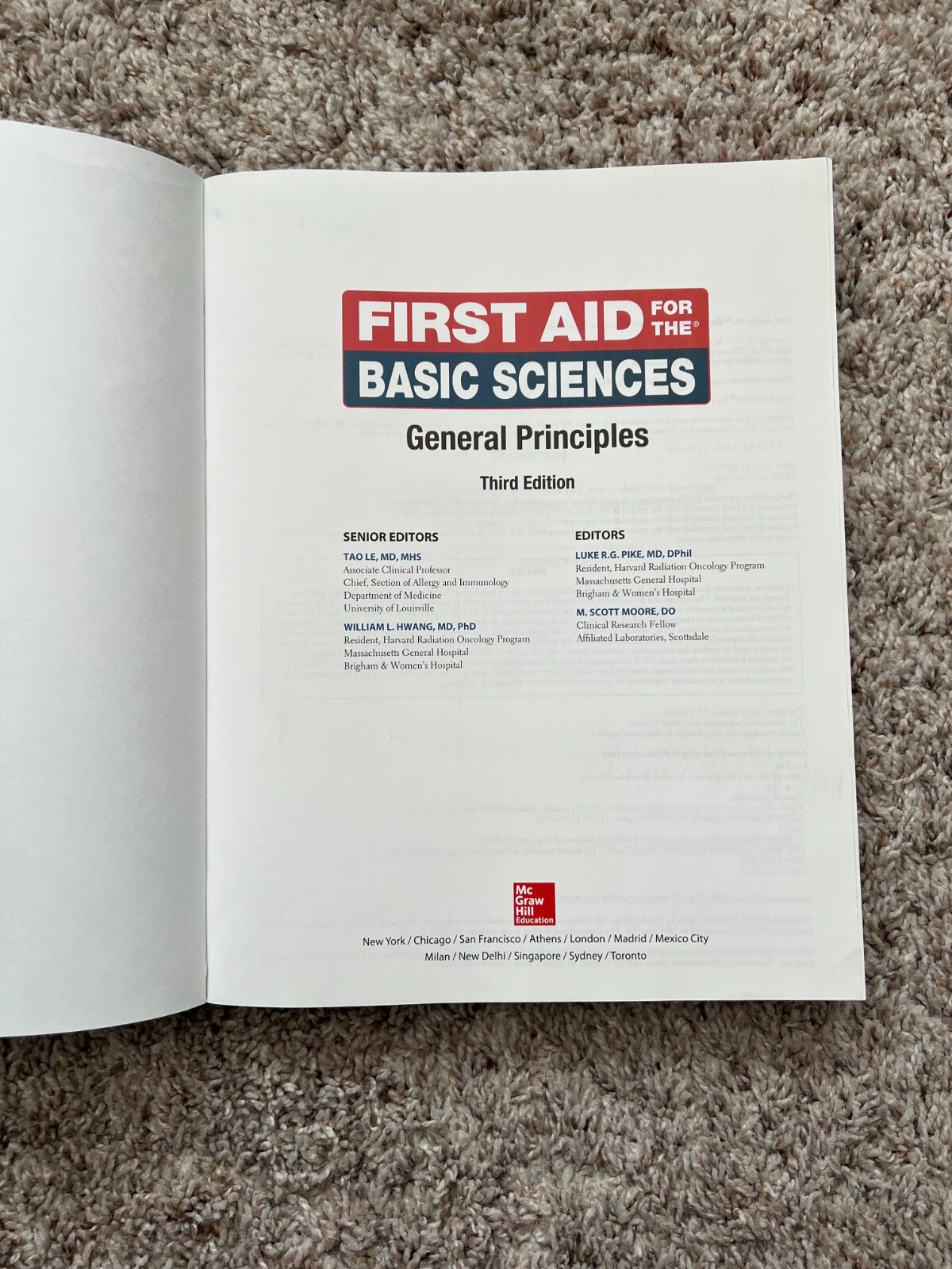 First Aid Ser.: First Aid for the Basic Sciences: General Principles, Third Edition by William ...