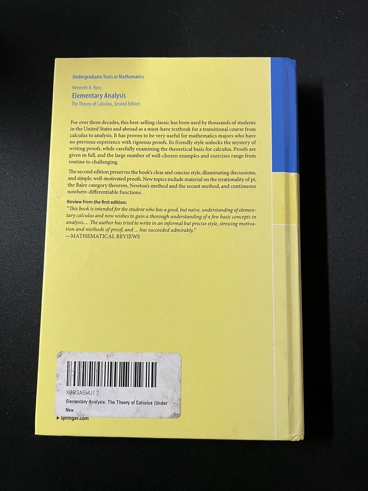 Elementary Analysis: The Theory of Calculus, 2nd Edition, Kenneth Ross ...