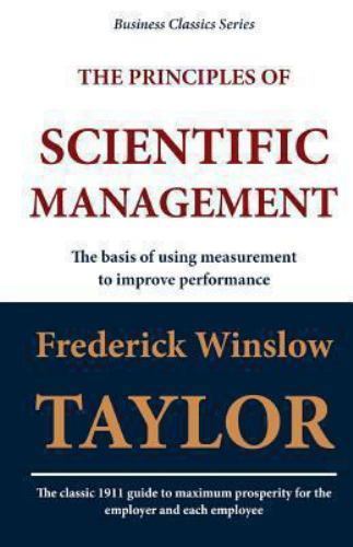 Principles of Scientific Management by Frederick Winslow Taylor (2012 ...