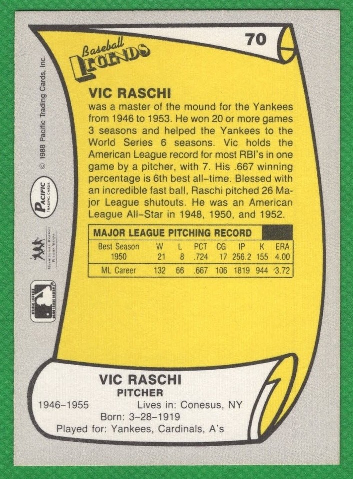 Vic Raschi - 1988 Pacific Legends I #70 - New York Yankees Baseball ...