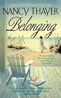 Belonging by Thayer, Nancy 9780312958923| eBay