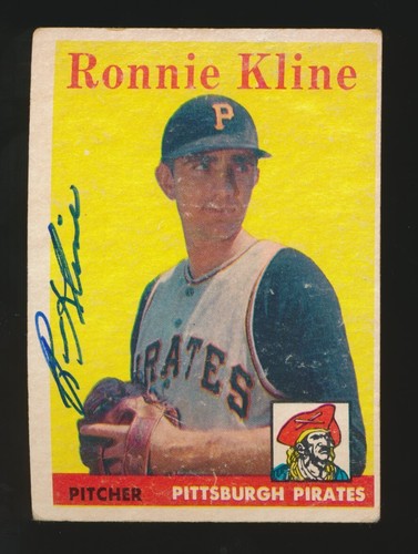 1958 Topps #82 RONNIE (RON) KLINE (Pittsburgh Pirates) *AUTOGRAPHED* d ...