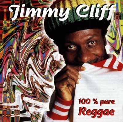 Jimmy Cliff 100% Pure Reggae (CD) | eBay