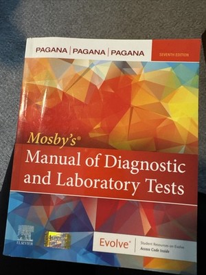 Mosby's Manual of Diagnostic and Laboratory Tests by Kathleen Deska ...