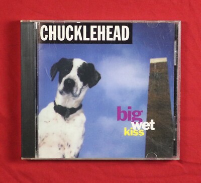 Chucklehead: Big Wet Kiss (1992, Enuffa My Butt, CD) - #1 | eBay