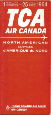 Trans-Canada Air Lines North American timetable 2/1/64 [0052] Buy 4 ...