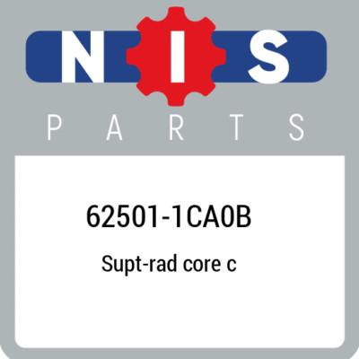 62501-1CA0B Nissan Supt-rad core c 625011CA0B, New Genuine OEM Part | eBay